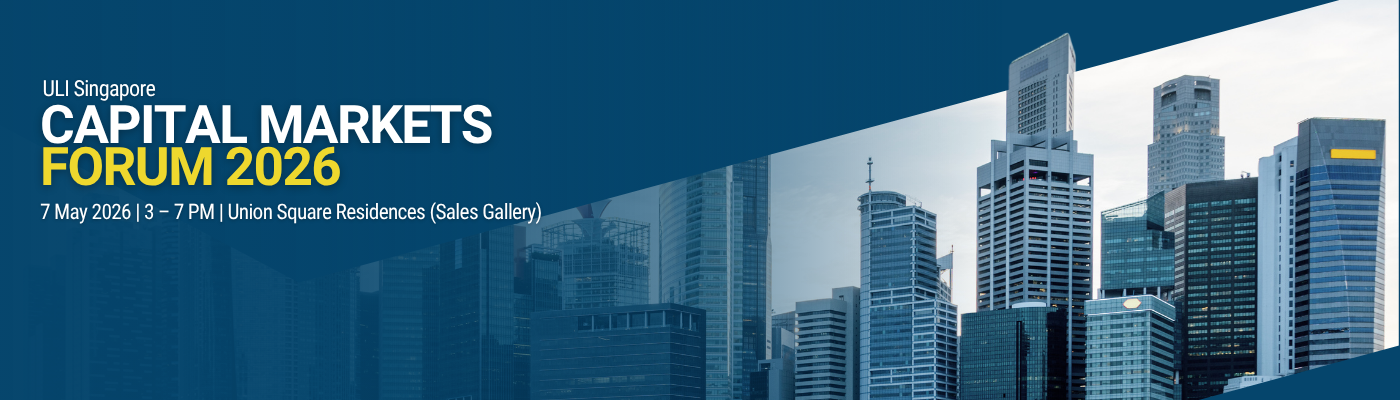 ULI Singapore Capital Markets Forum 2026 | Urban Land Institute
